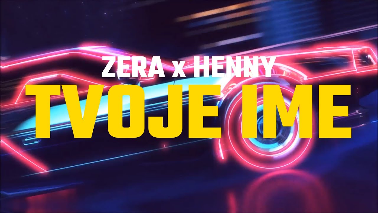 ZERA x HENNY - TVOJE IME - TEKST VIDEO - YouTube