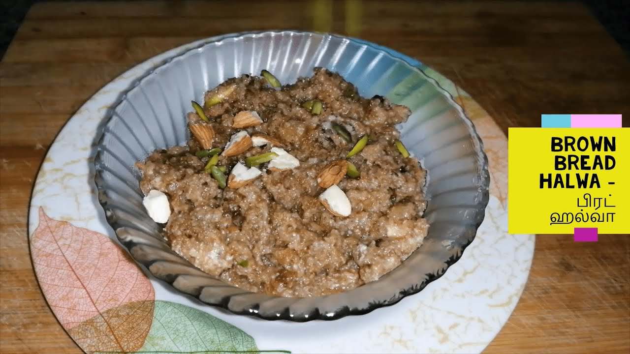 Brown bread Halwa - YouTube