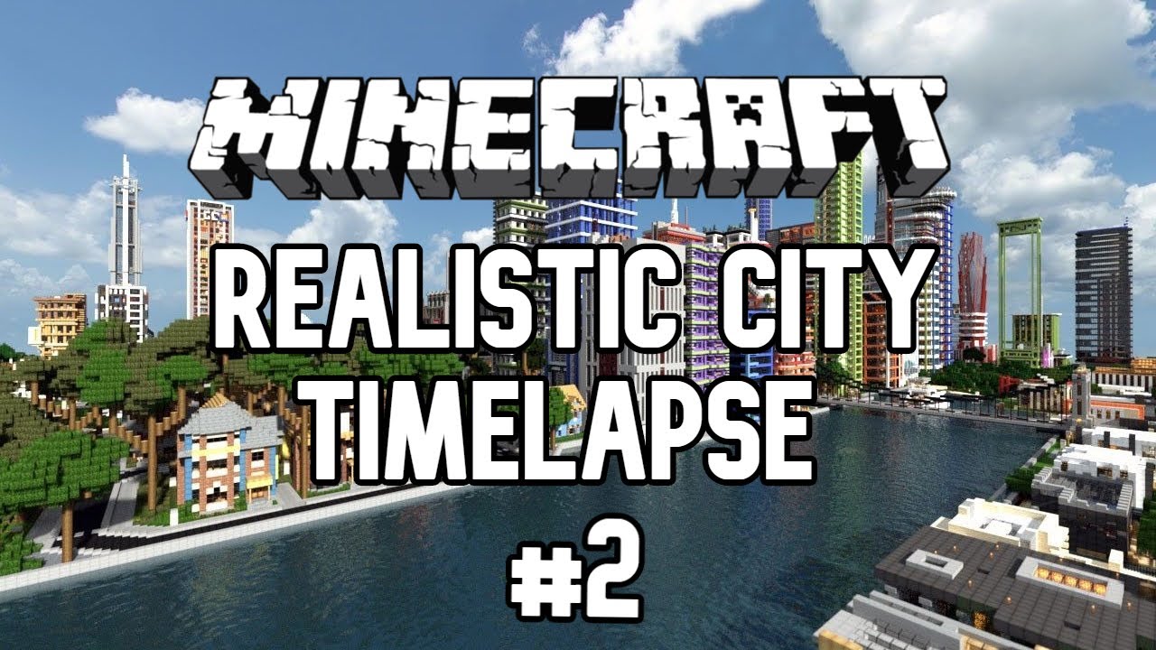 Realistic City Build #2 | Minecraft Timelapse - YouTube