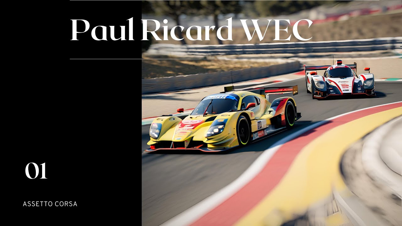Course Intense sur le Circuit de Paul Ricard ! | Assetto Corsa | WEC ...
