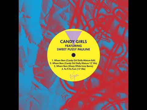Candy Girls - Wham Bam. HD - YouTube