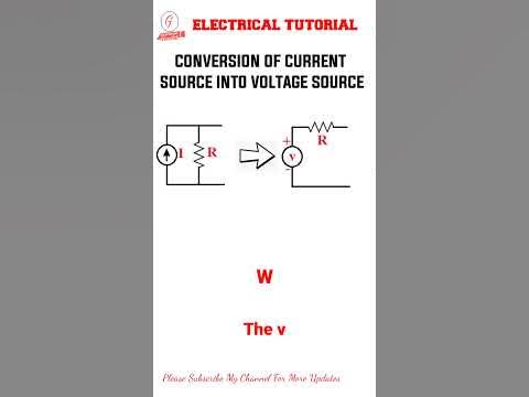 CONVERSION OF CURRENT SOURCE INTO VOLTAGE SOURCE - YouTube