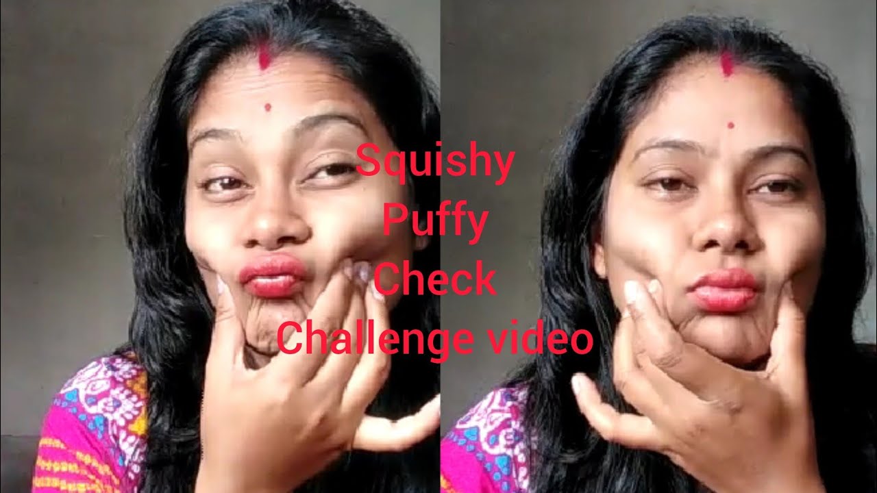 squishy puffy cheeks challenge video/very funny video/most request ...