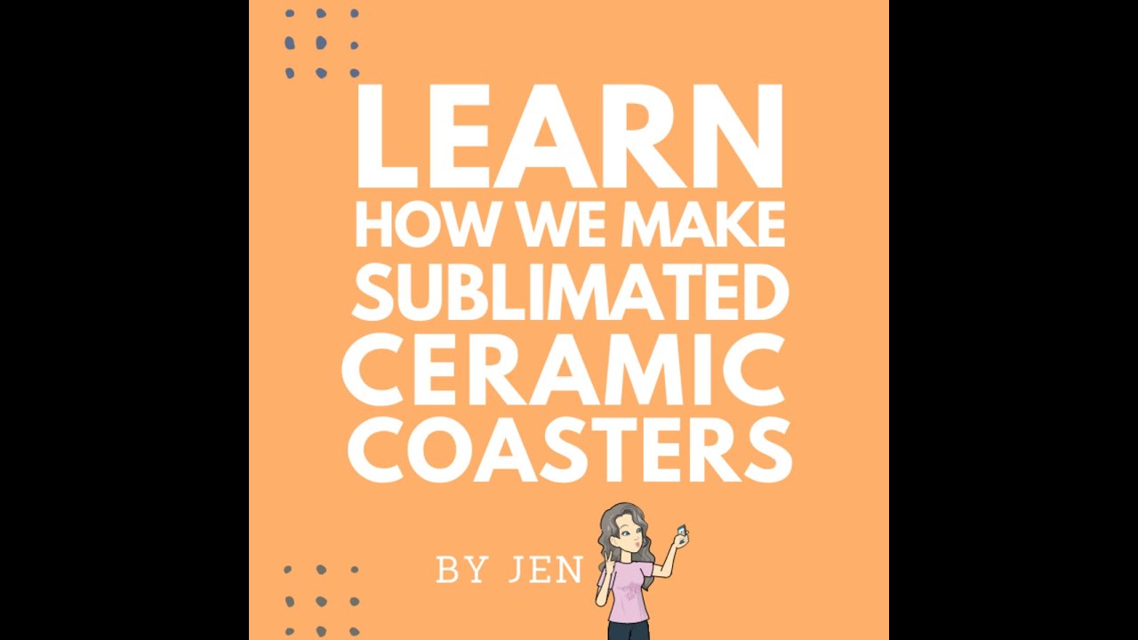 How To Make Sublimated Ceramic Coasters - YouTube