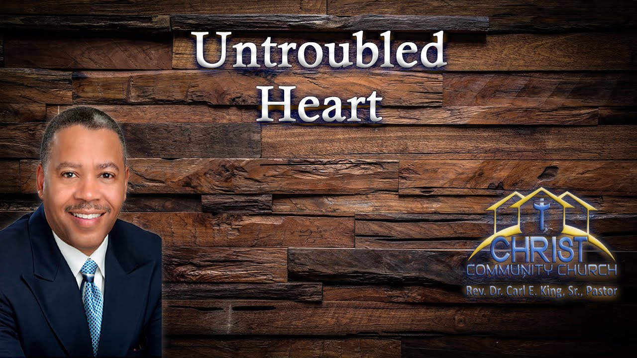 "Untroubled Heart": Dr. Carl E. King Sr. - YouTube