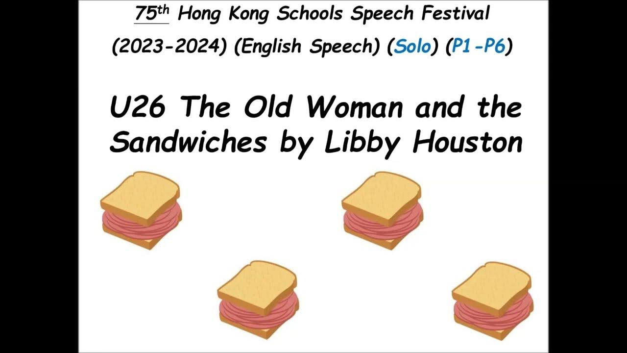 U26 The Old Woman and the Sandwiches by Libby Houston (75th Hong Kong ...