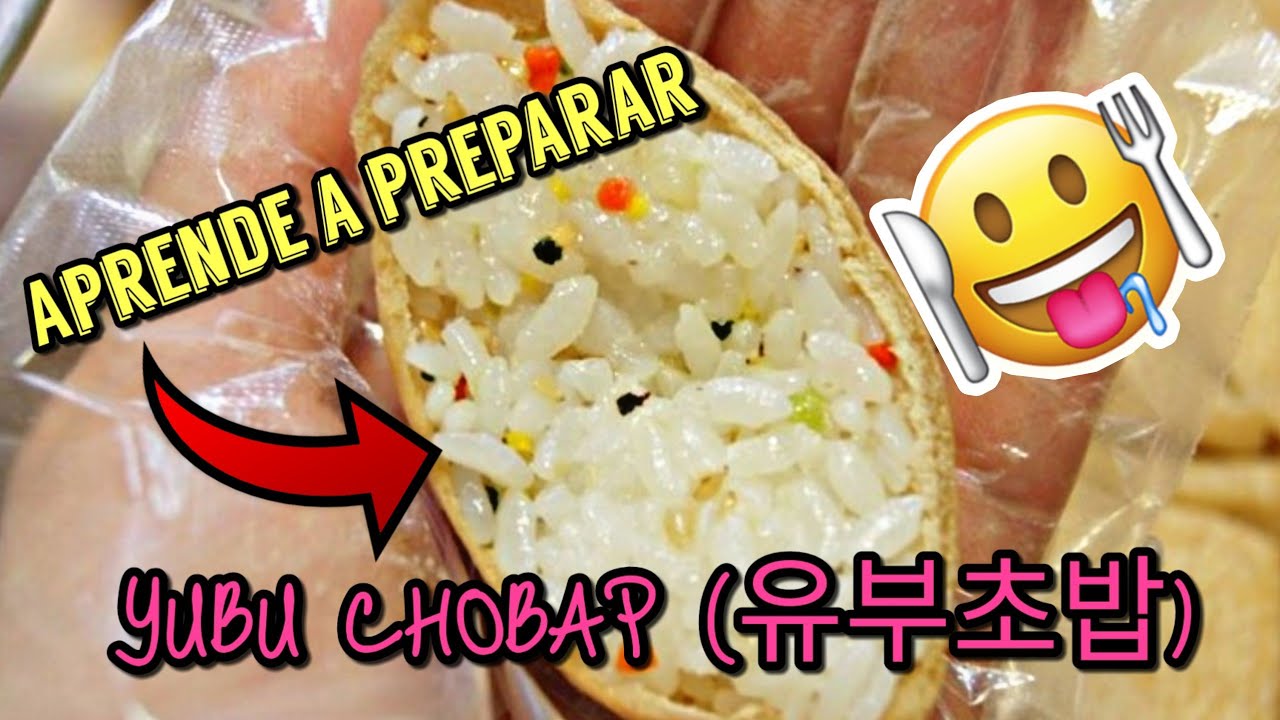 Aprende a preparar YUBU CHOBAP (유부초밥)| Barbara's Life - YouTube