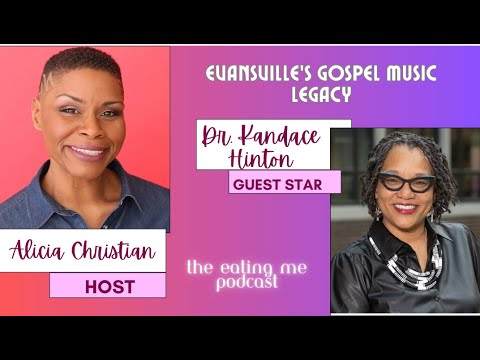 Evansville's Gospel Music Legacy with Dr. Kandace Hinton - YouTube