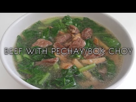 BEEF WITH PECHAY/BOK CHOY RECIPE KRRT - YouTube