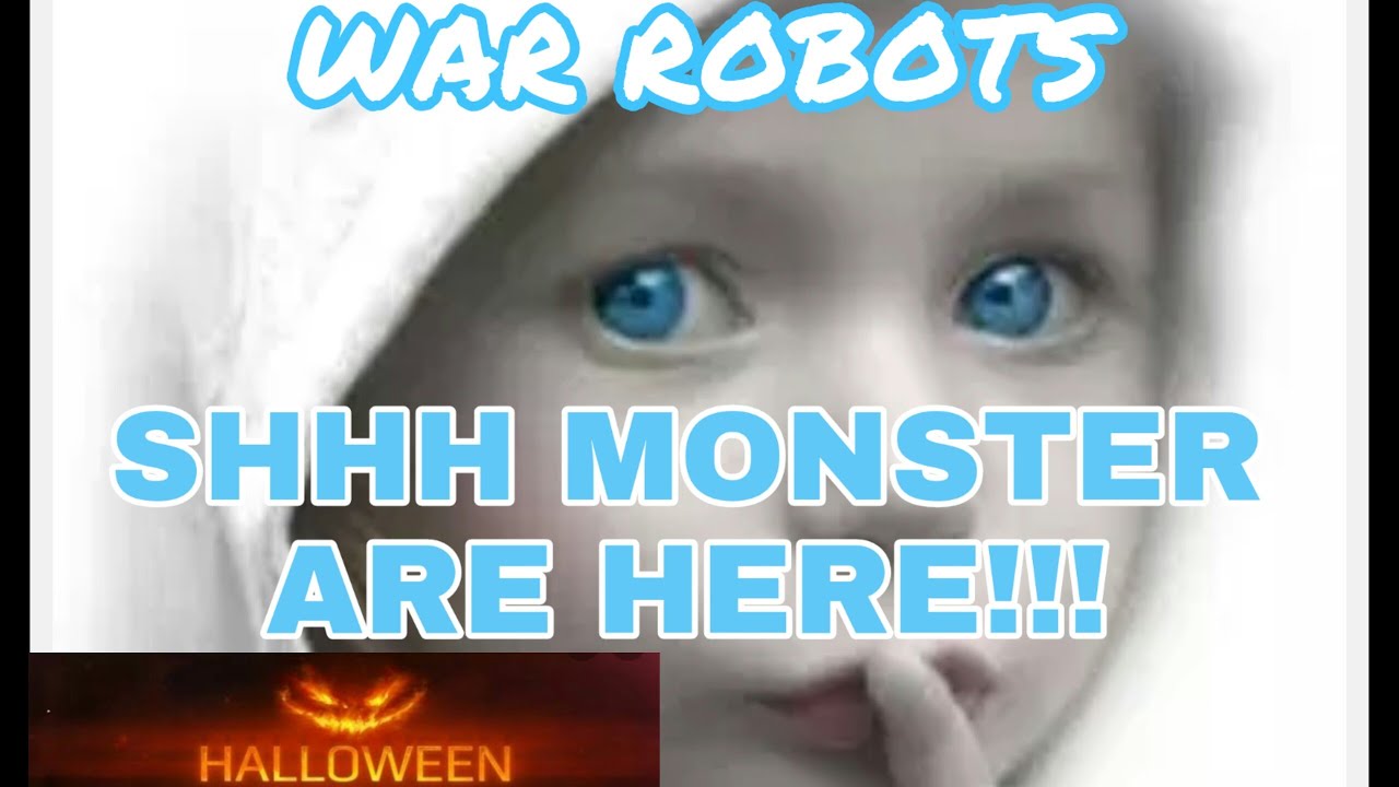 War Robots - Halloween Shhh Monsters Are Here! + Sinister Chest - YouTube