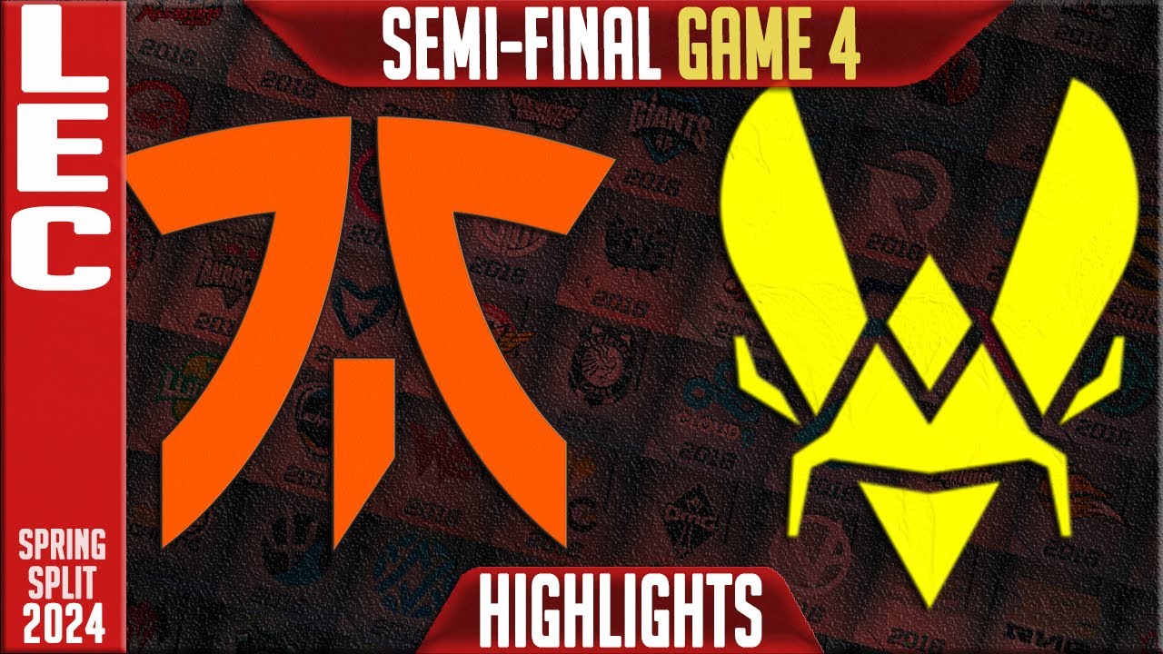 FNC vs VIT Highlights Game 4 | Lower Semi Final LEC Spring Playoffs 2024 Fnatic vs Team Vitality ...