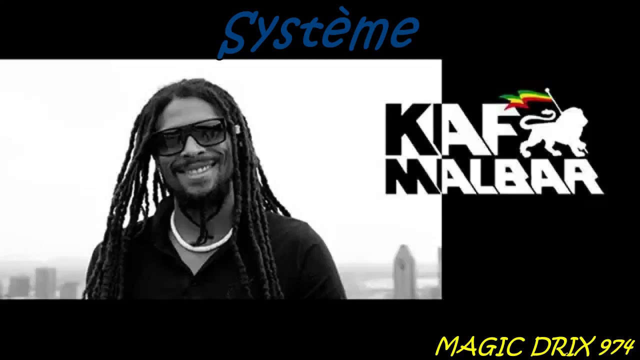 Kaf malbar ( Km David ) Système 2017 BY MAGIC DRIX 974 - YouTube