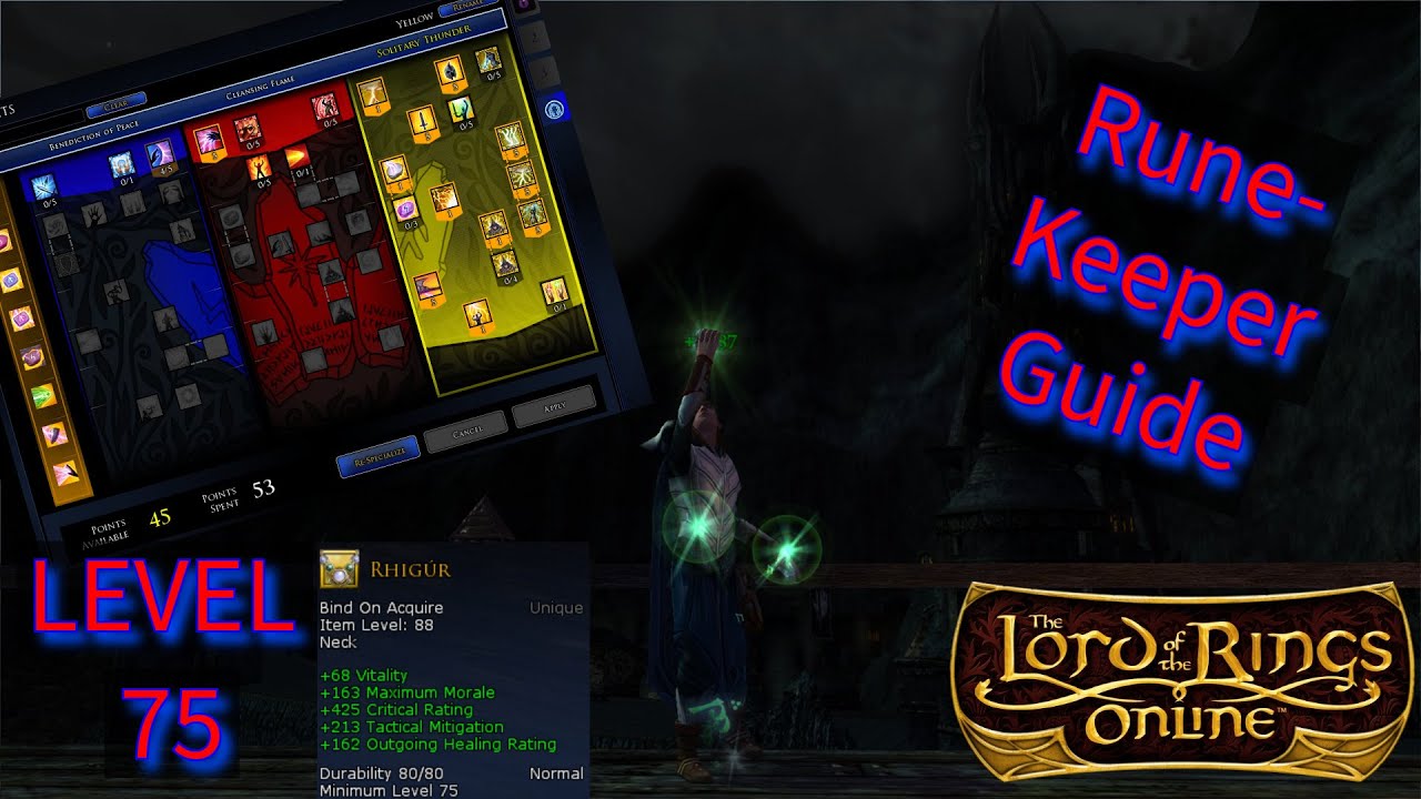 Rune Keeper Guide Level 75. LOTRO 2025 - YouTube