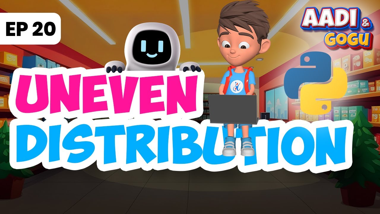 Aadi and Gogu | Ep 20 | Uneven Distribution | Coding for Kids - YouTube
