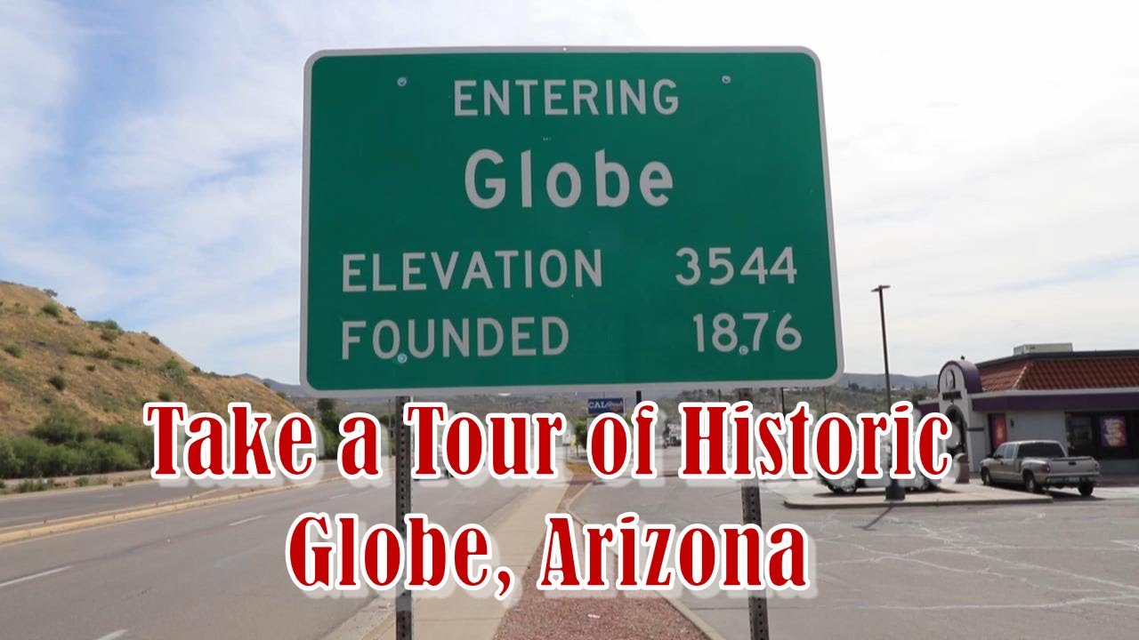 History Of Globe Arizona at Victoria Mcbrien blog