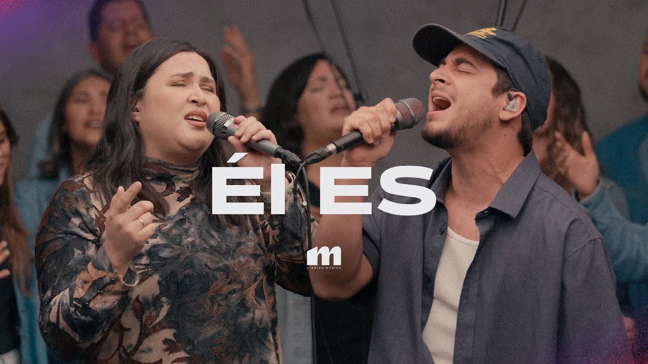 Él Es I Ft. Pedro Pablo Quintero I MISSION MUSICA Chords - Chordify