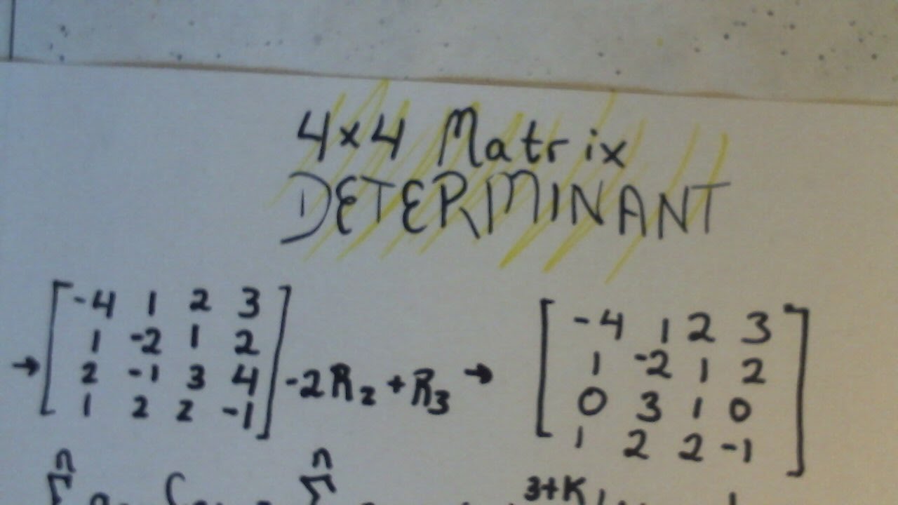 Linear Algebra Determinant 4x4 Matrix Example YouTube