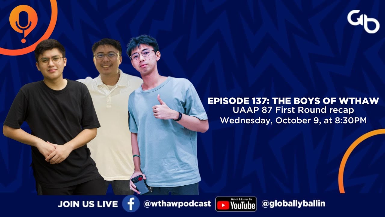 Episode 137: UAAP Season 87 First Round recap - YouTube