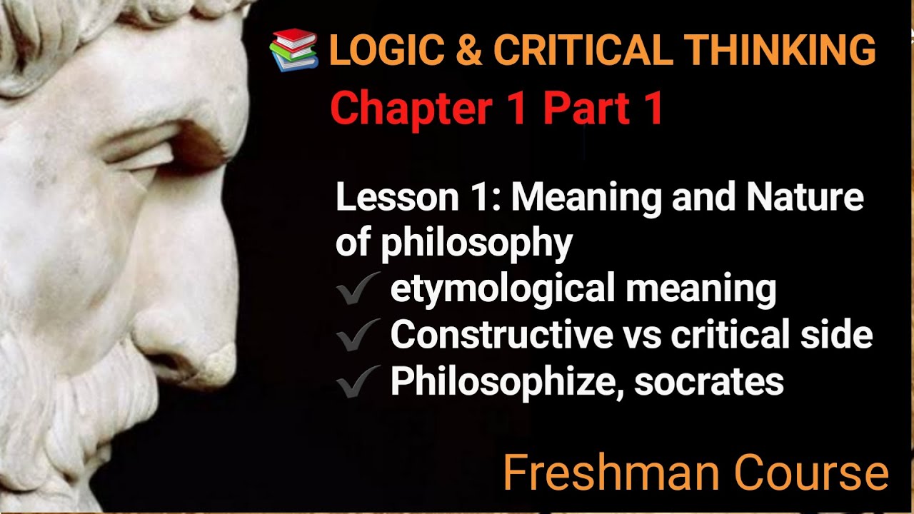 LOGIC AND CRITICAL THINKING Chapter 1 Part 1 YouTube LOGIC AND CRITICAL THINKING Chapter 1 Part 1 YouTube