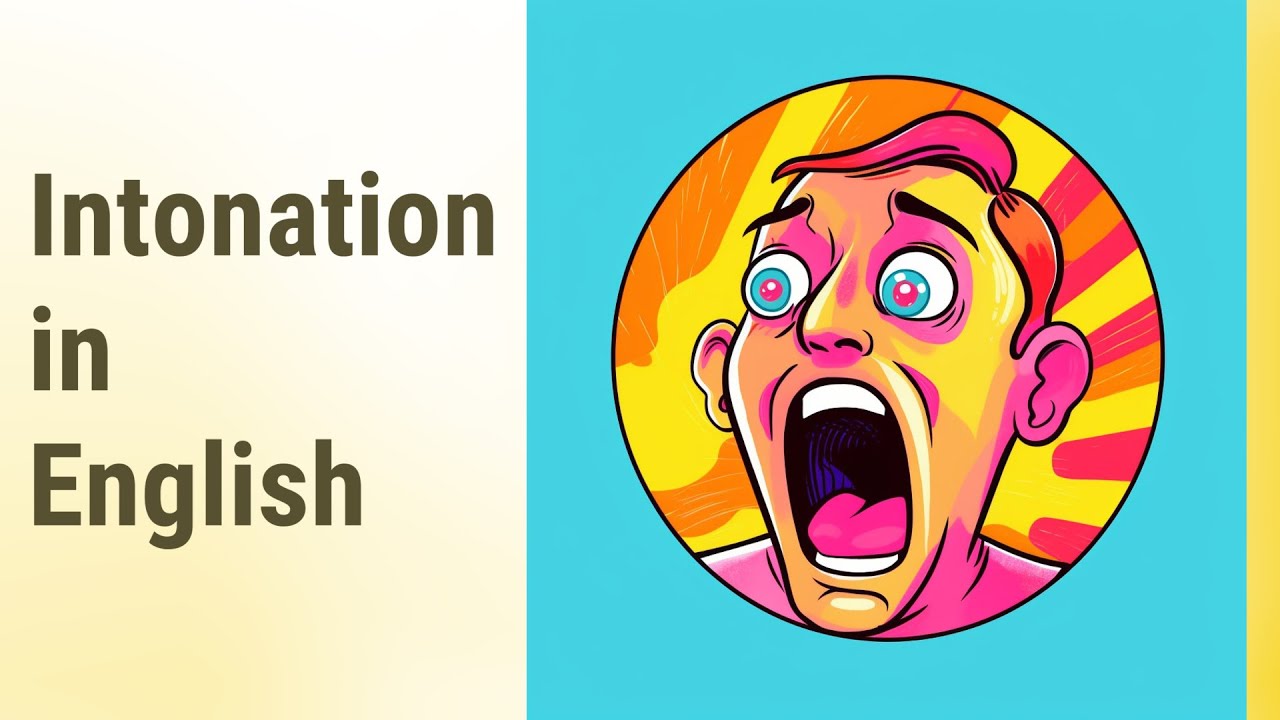Master the Melody: Understanding Intonation in English - YouTube