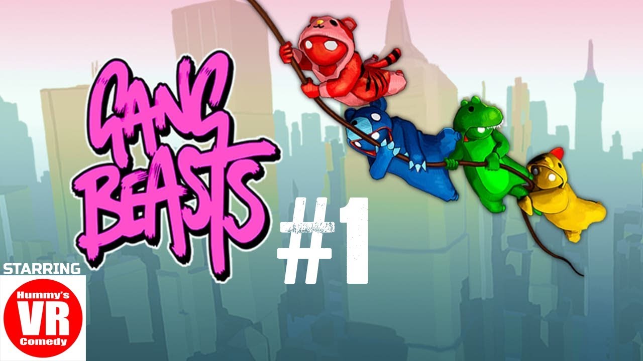 Gang Beasts | With Hummy's VR Comedy & Friends | #1 - YouTube