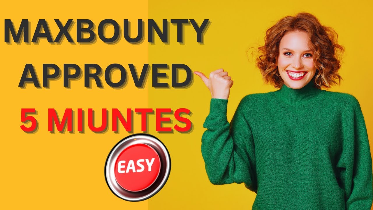 Maxbounty Account Approved - How to Create It in 5 Easy Steps - YouTube