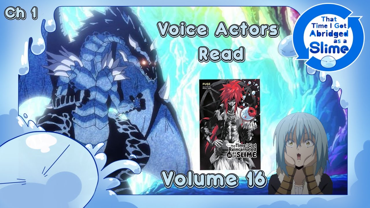 Slime LN Vol 16 Chapter 1 Part 1! - YouTube