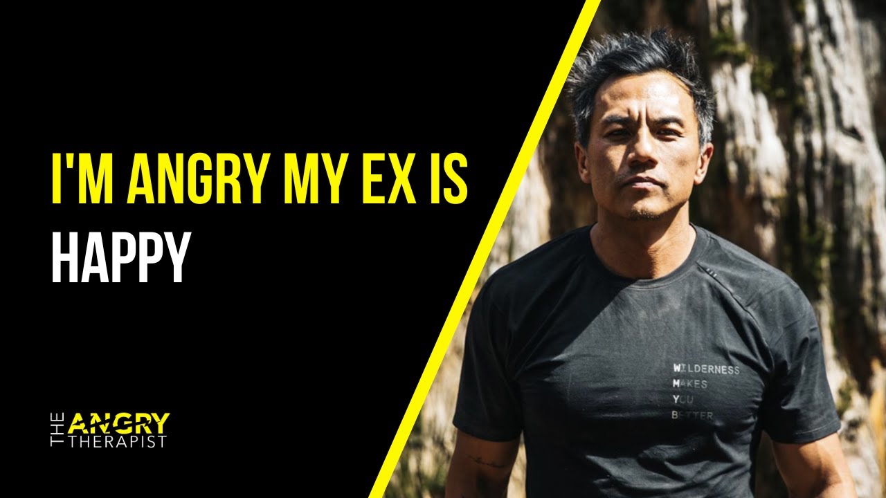 I'm Angry My Ex Is Happy - YouTube