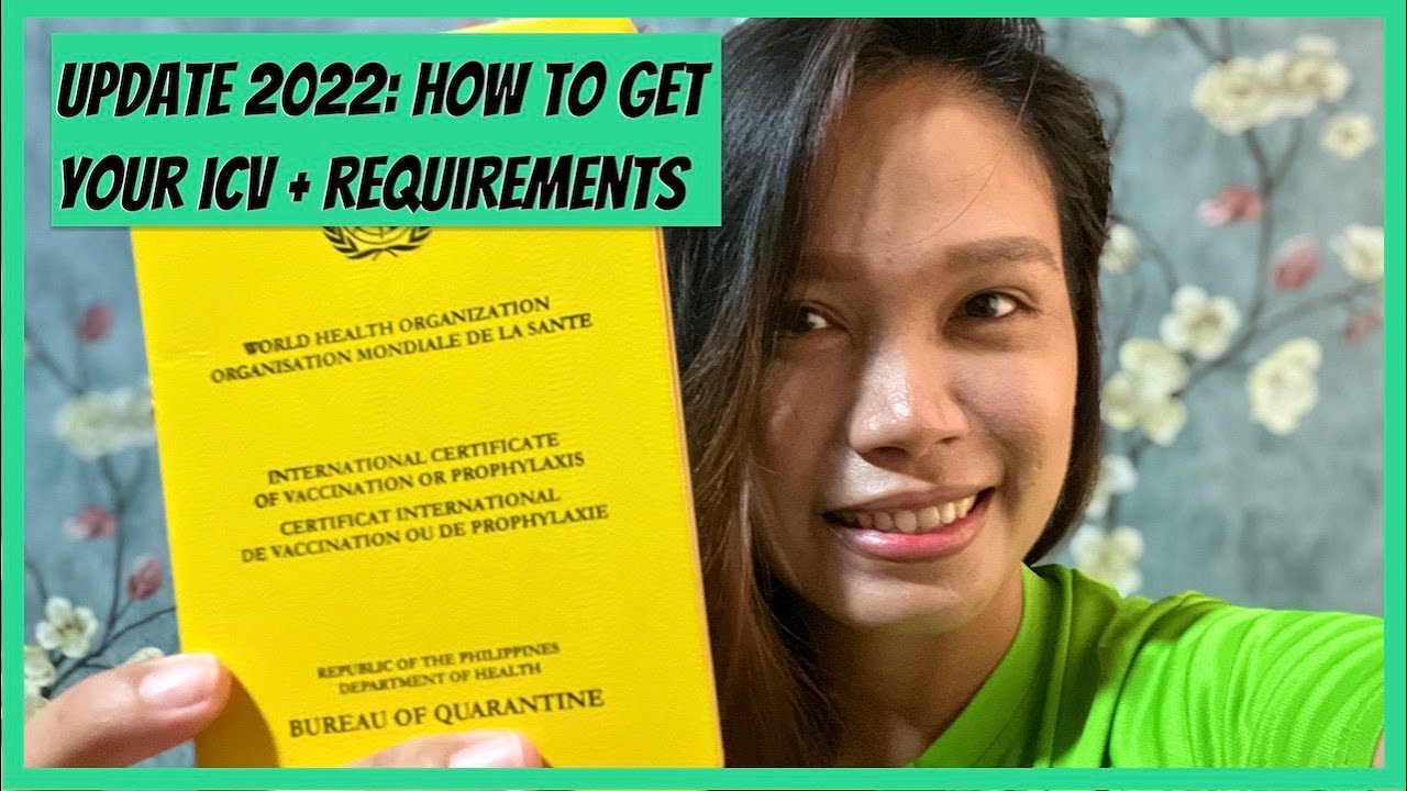 UPDATE! How to Get Your WHO ICV (2022) from BOQ + List of Requirements - YouTube