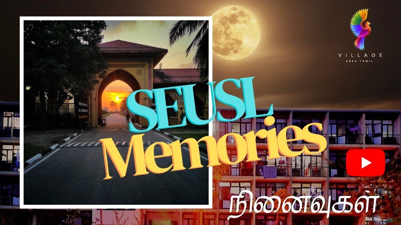நினைவுகள் |South Eastern University Of Sri Lanka | Oluvil | Editor ...