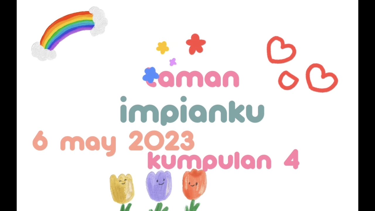 [KUMP 4] 🌹 TAMAN IMPIANKU - YouTube