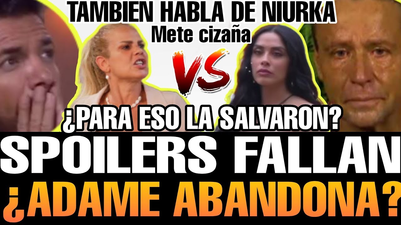 😱 SPOILERS FALLAN Y ADAME ABANDONA HOY |CAPITULO 06 | LCDLF ALL STARS ...