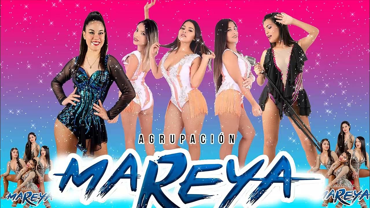 Mix De Agrupacion Mareya - Mix Mareya - Mareya exitos 2023 - YouTube