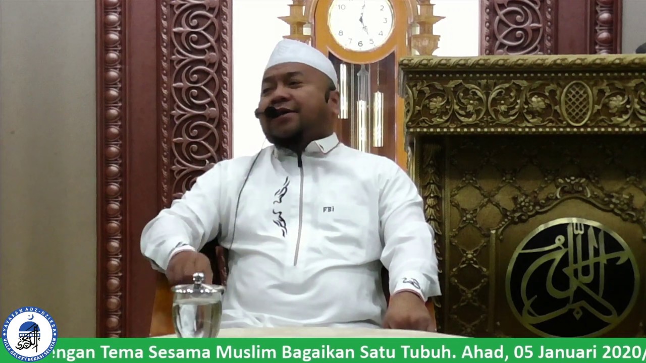 Ust. H. Fauzan Baihaqi, Lc. " Muslim Bagaikan Satu Tubuh " - YouTube