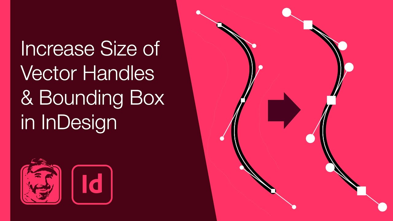 Increase Size Of Vector Handles Bounding Box In InDesign YouTube increase-size-of-vector-handles-bounding-box-in-indesign-youtube