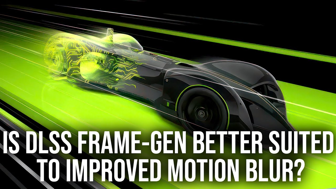 Is Frame Generation Better Used For Superior Motion Blur? - YouTube