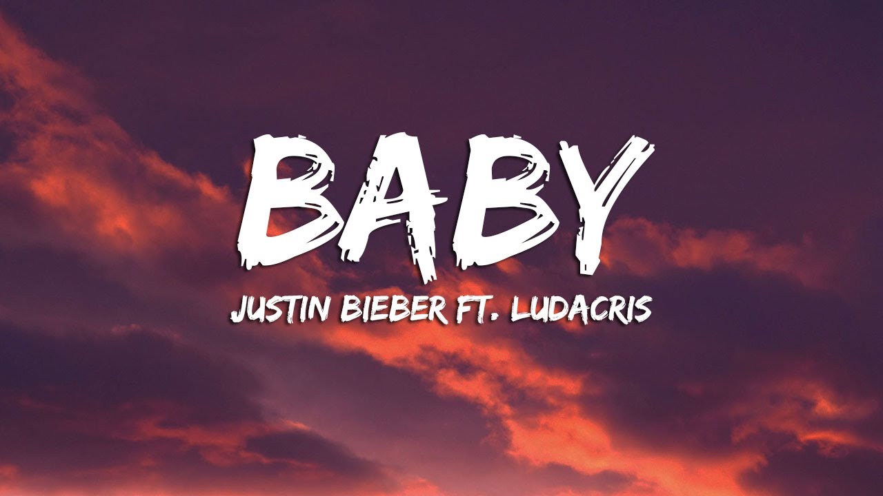 Justin Bieber - Baby (Lyrics) ft. Ludacris - YouTube