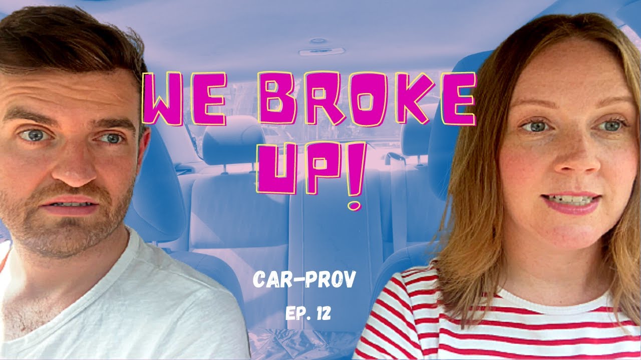 We Broke Up! - YouTube