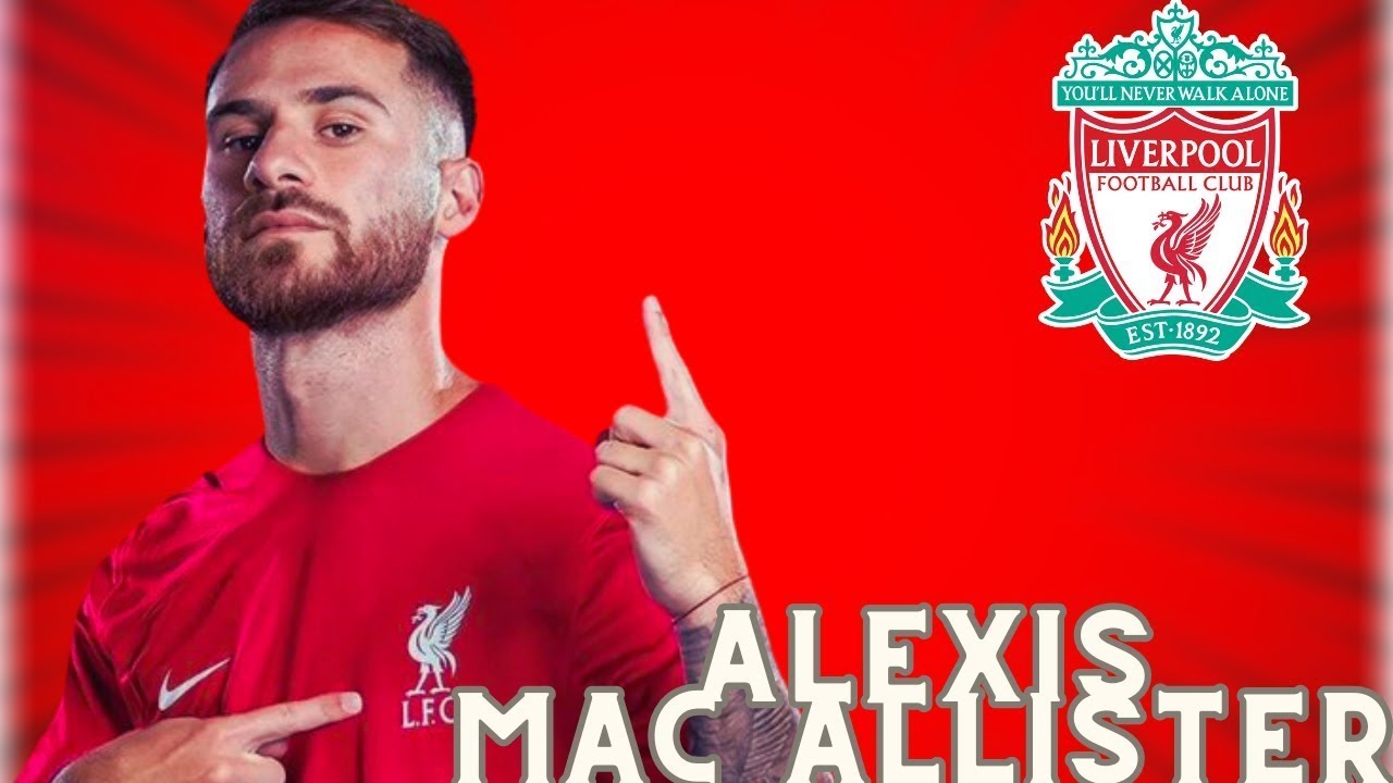 Alexis Mac Allister 2023 - Welcome to Liverpool - Master Skills and ...