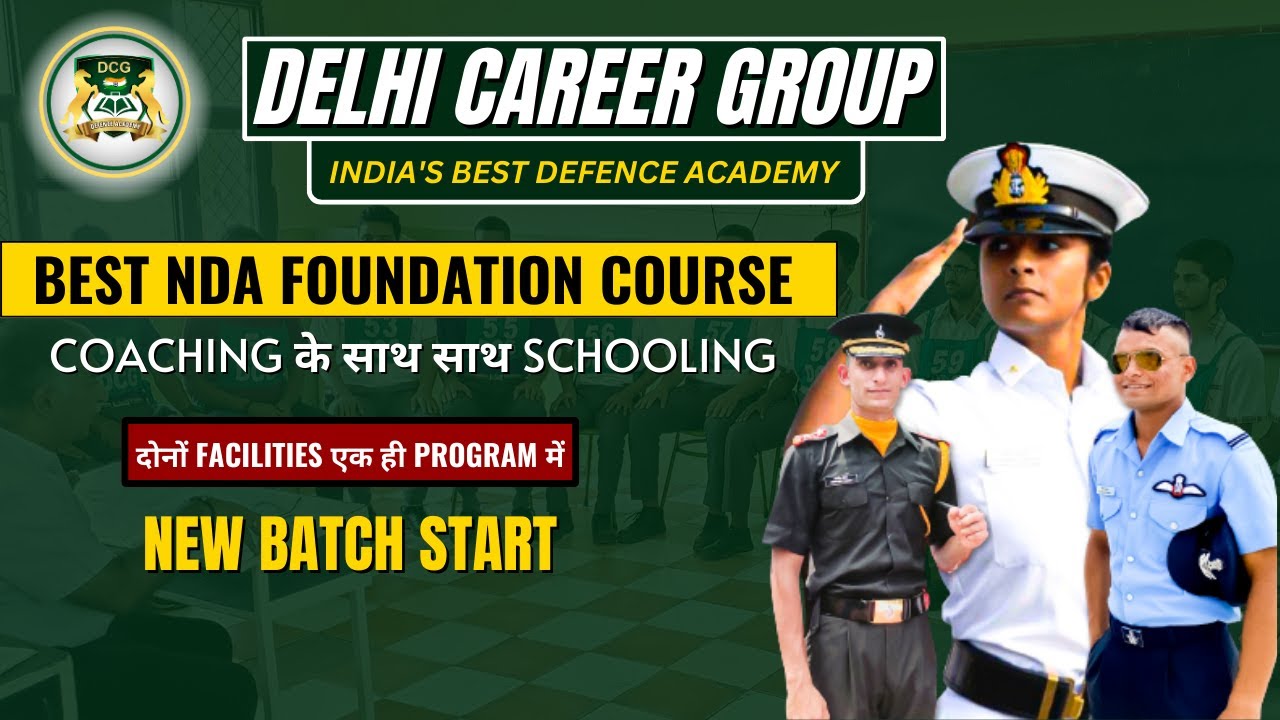 DELHI CAREER GROUP NDA FOUNDATION PROGRAM | CAMPUS TOUR | FACILITIES ...