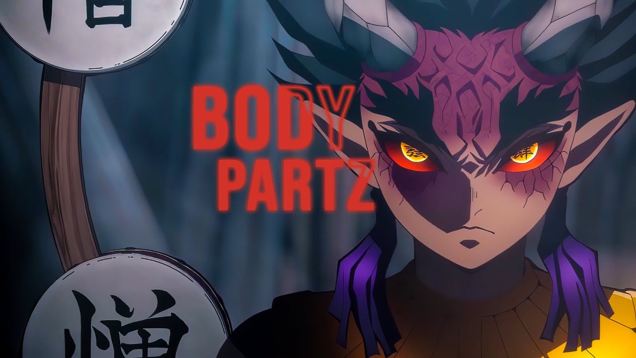 「BodyPartz」Demon Slayer 「AMV/Edit」HD (quick) - YouTube