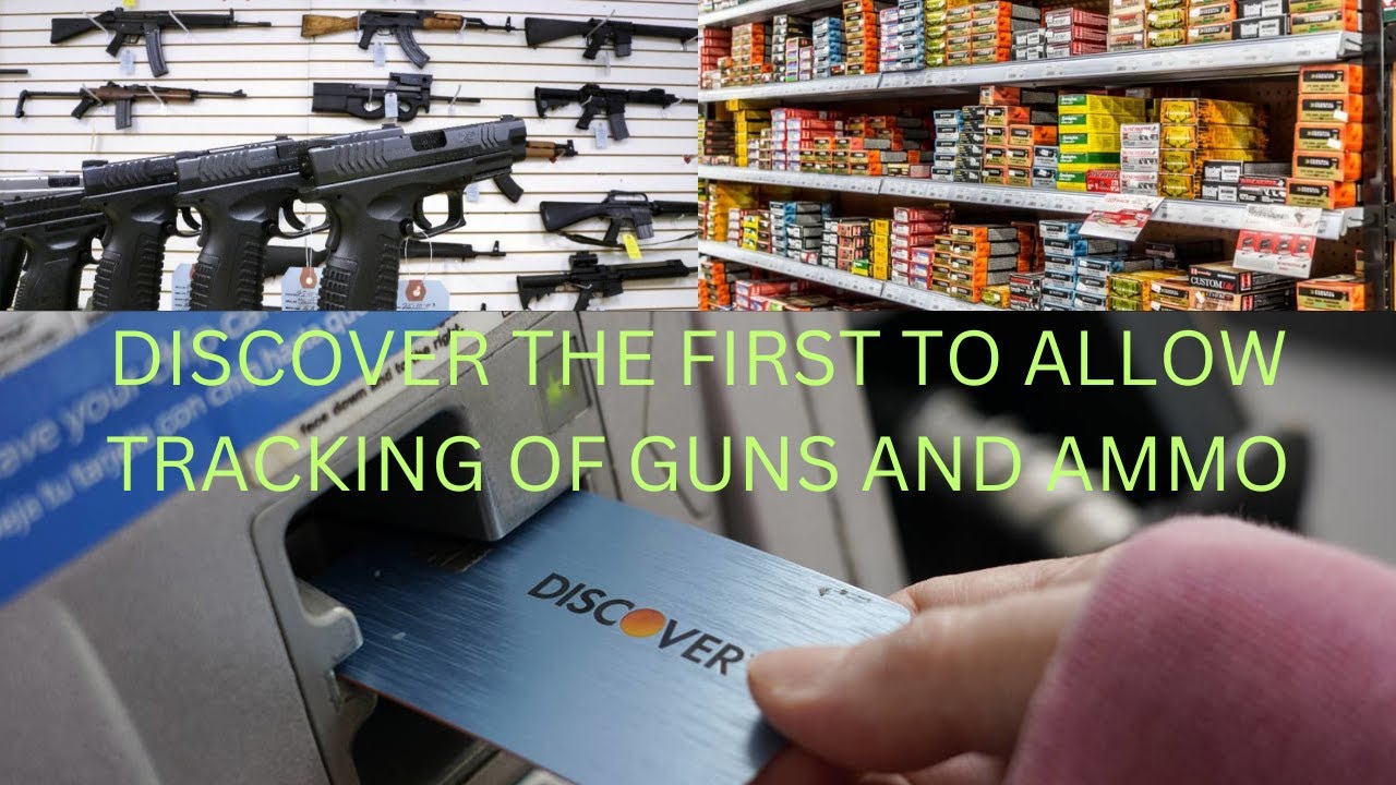 Discover is The First Credit Card Company To Allow Tracking of Gun and ...