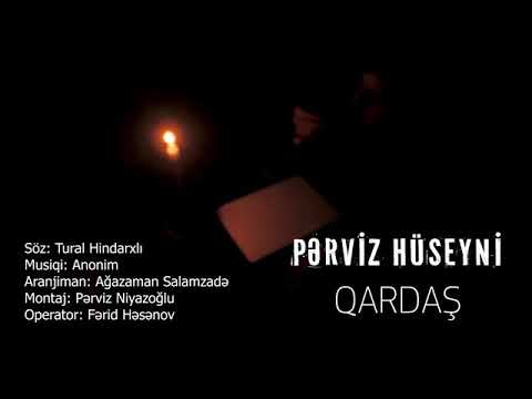 Perviz Huseyni Qardas