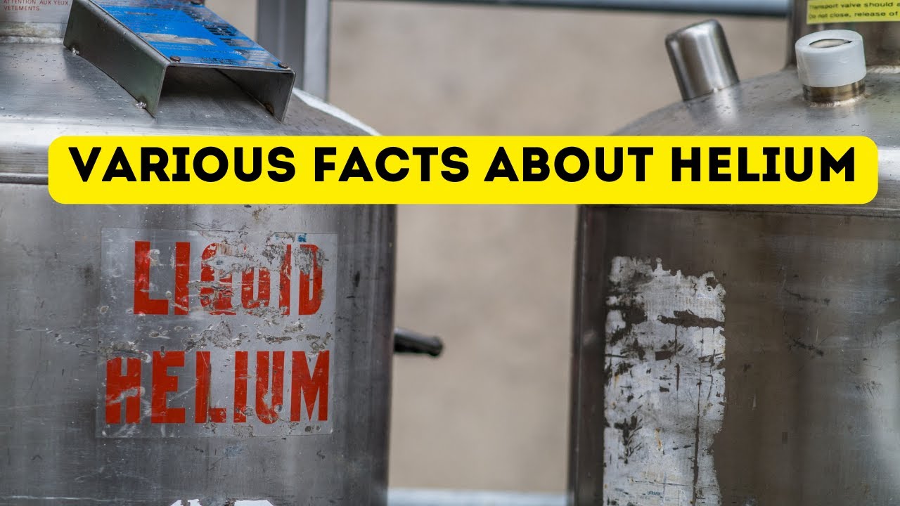 Various facts about helium #facts #helium - YouTube
