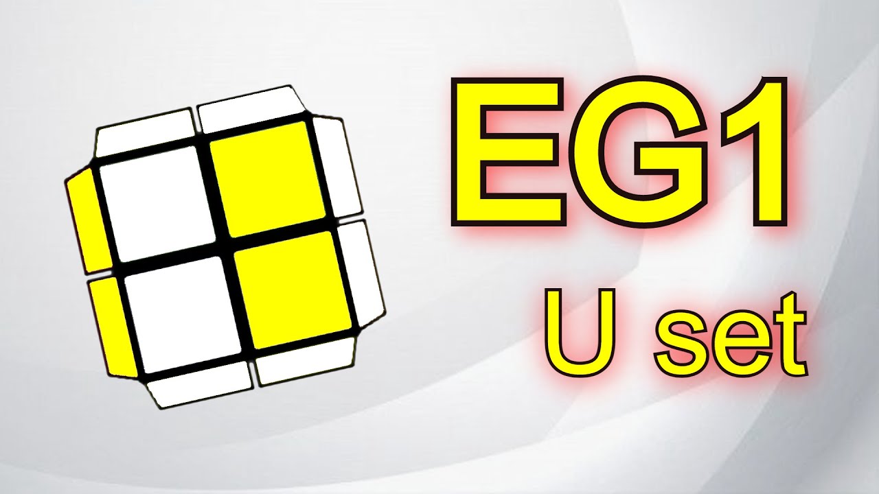 Méthode avancée au 2x2 : les EG1, set U en français ! - YouTube