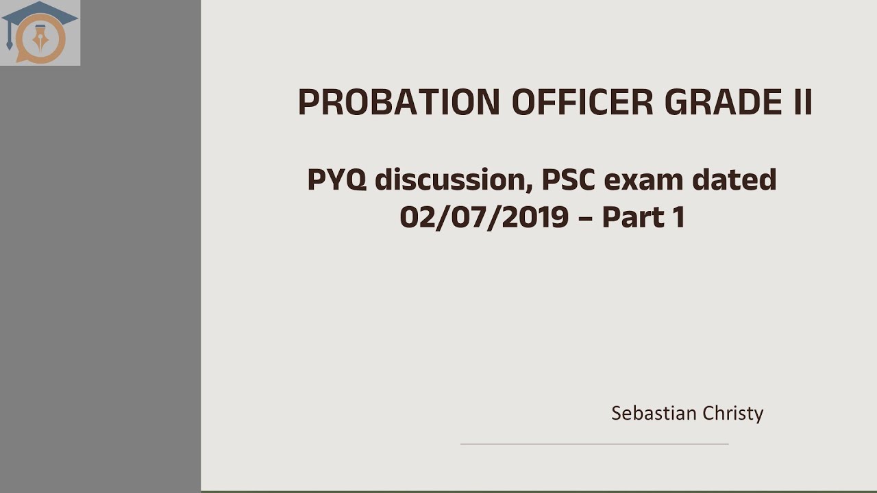 Probation Officer Grade II – Previous Year Questions (02/07/2019 ...