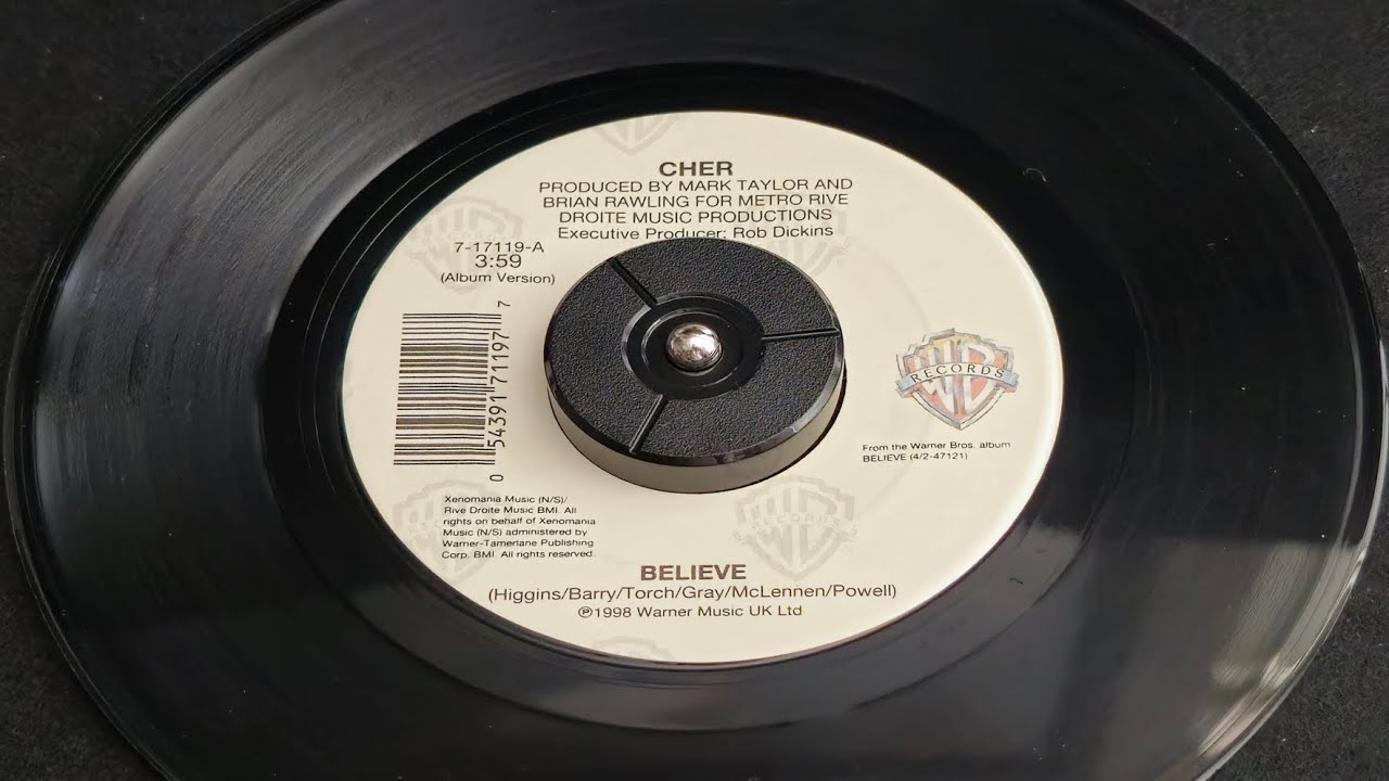 "Believe" Cher (1998) 45rpm vinyl record - YouTube