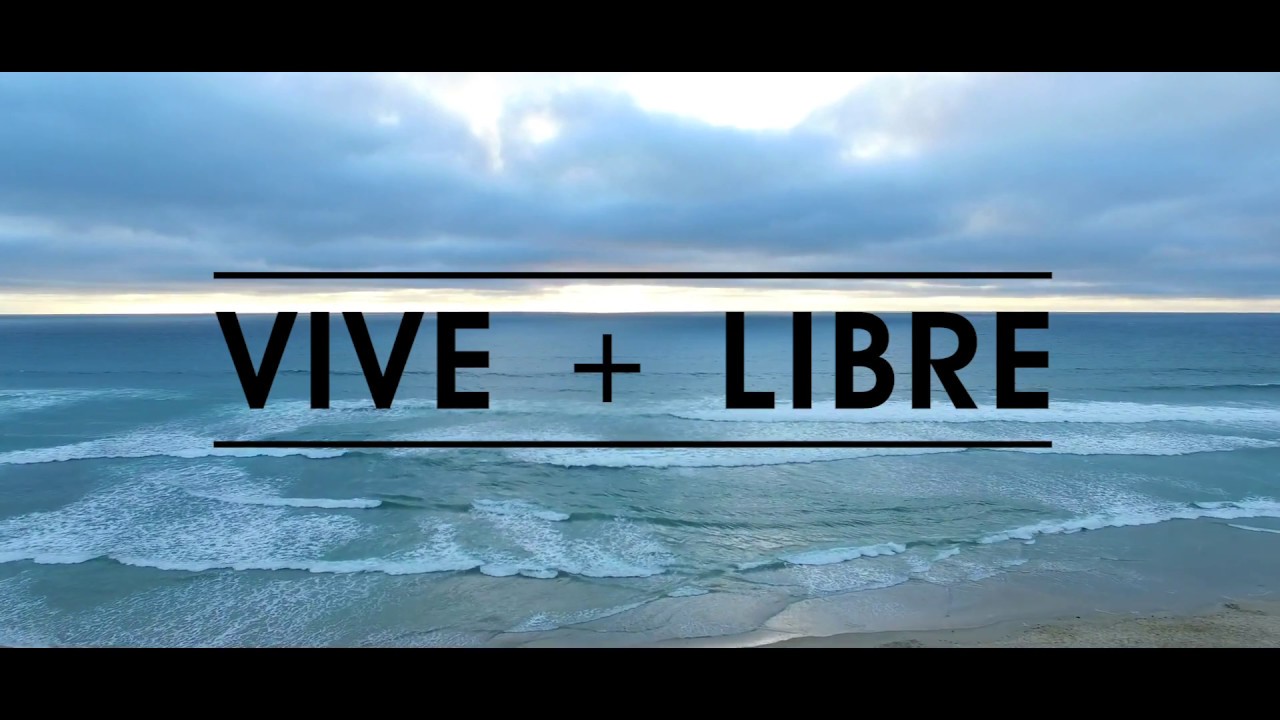 VIVE + LIBRE - YouTube