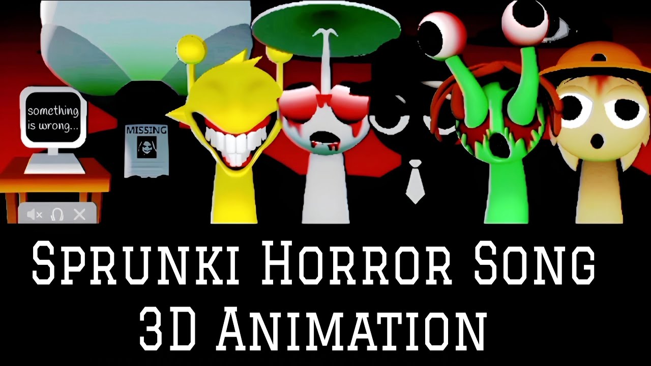 Sprunki Horror Song 3D Animation - YouTube