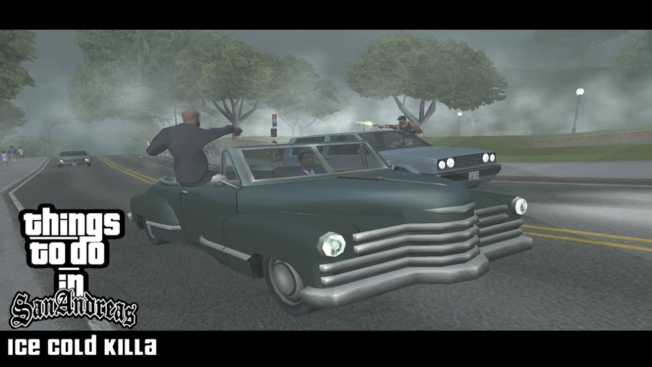 Things To Do In San Andreas Mod - Ice Cold Killa - YouTube